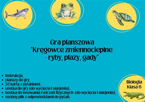 Biologia Klasa 6 Gra dydaktyczna Kręgowce zmiennocieplne Ryby