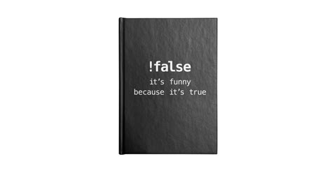funny false programming coding for programmers notebook blank journal