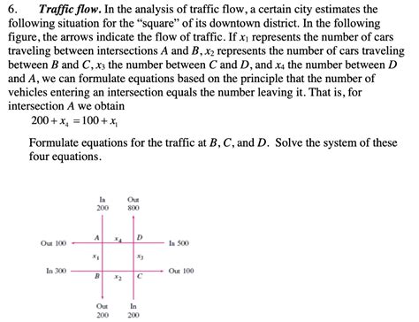 Solved 6 Traffic Flow In The Analysis Of Traffic Flow A