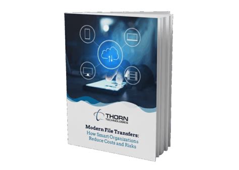 Thorn Technologies Cloud File Transfers Sftp Gateway And Storagelink