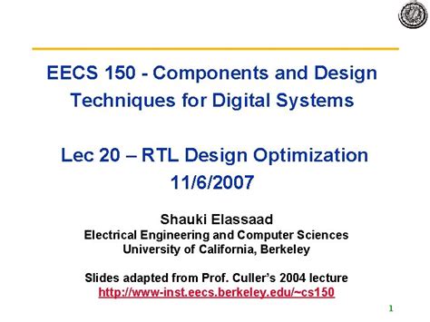 Eecs 150 Components And Design Techniques For Digital