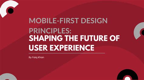 Mobile First Design Principles Shaping The Future Of User Experience