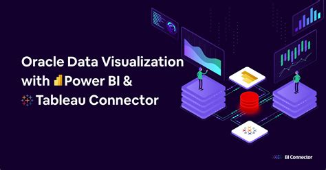 Oracle Data Visualization With Power Bitableau Bi Connector