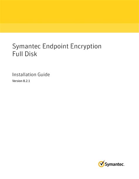Pdf Symantec Endpoint Encryption Full Disk Installation Guide