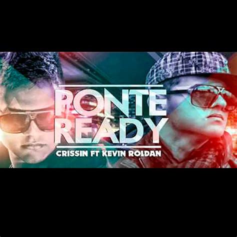Ponte Ready Feat Kevin Roldan Single Album By Crissin Apple Music
