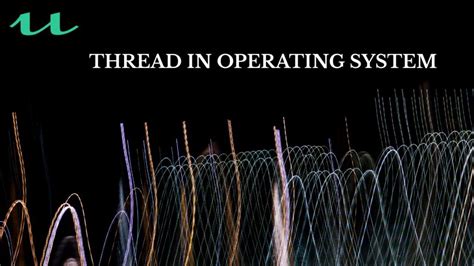 Thread In Os 5 Powerful Facts You Must Know And Lifecycle Usemynotes