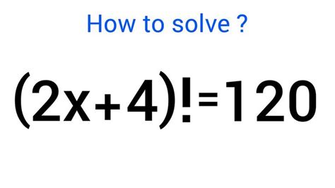 A Nice Factorial Problem • X Math Olympiad Math Tricks Math