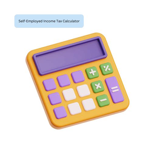 Self Employed Income Tax Calculator