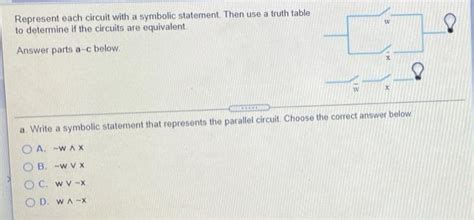 Solved W Represent Each Circuit With A Symbolic Statement