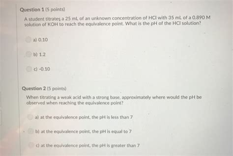 Solved Question 1 5 Points A Student Titrates A 25 ML Of Chegg