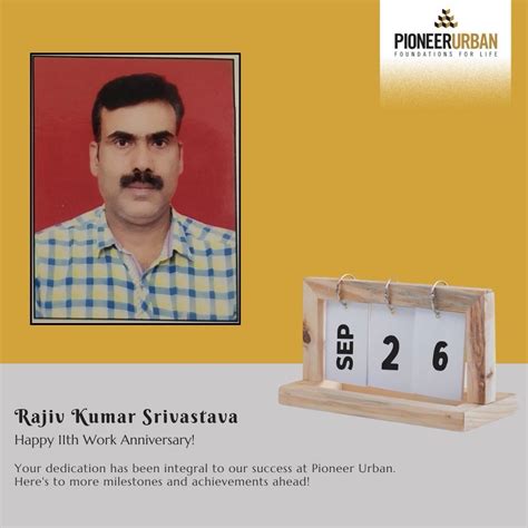Congratulations To Rajiv Kumar Srivastava On Completing 11 Years With Us Pioneer Urban