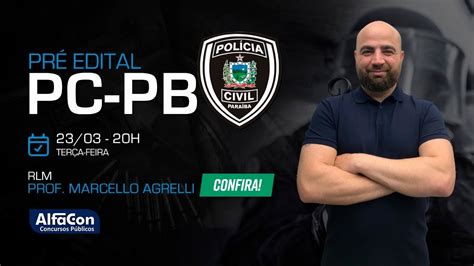 Aula de RLM Pré Edital PC PB AlfaCon YouTube