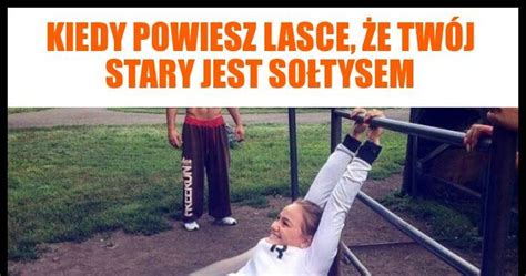 Kiedy powiesz lasce że Twój stary jest sołtysem memy gify i śmieszne