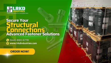 Secure Your Structural Connections Advanced Fastener Solutions Lrkd