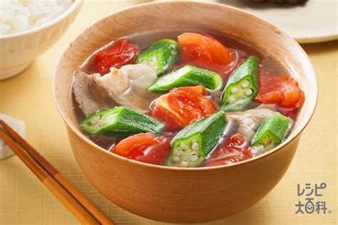 トマトとオクラのうま塩豚汁のレシピ・作り方・献立｜レシピ大百科（レシピ・料理）｜【味の素パーク】 豚バラ薄切り肉やトマトを使った料理