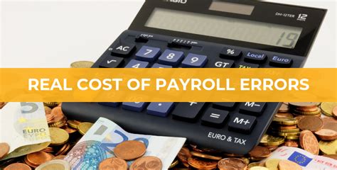 The Real Cost Of Payroll Errors