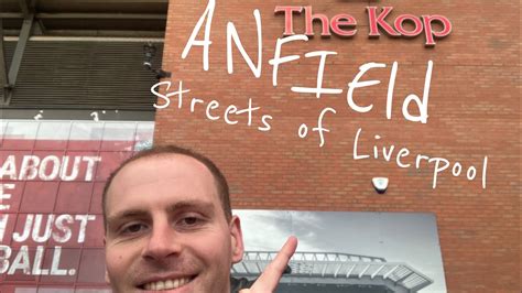 Anfield Liverpool Fc The Streets Of Anfield In And Around Liverpools