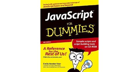 Javascript For Dummies With Cdrom By Emily A Vander Veer — Reviews Discussion Bookclubs Lists