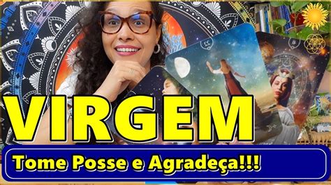 VIRGEM Vc nem imagina o que te espera Ajoelhe Reze e AgradeçaVc