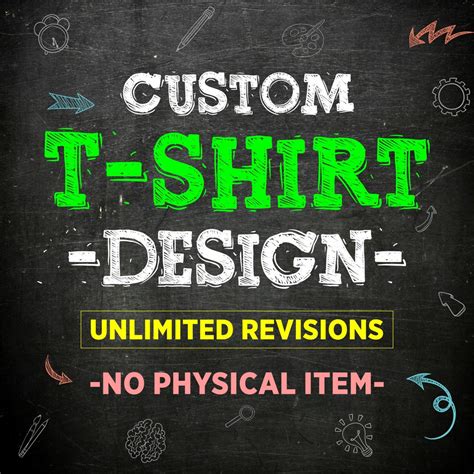 Buy T Shirt Design Custom T Shirt Design No Physical Item Design