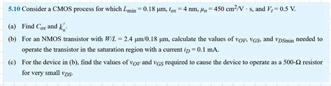 Consider a CMOS process for which Lmin μm tox nm μn
