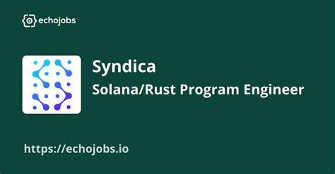 Syndica Is Hiring Solanarust Program Engineer Git Shell Python Rust