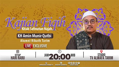 KAJIAN FIQIH KITAB SAFINATUN NAJAH SYARAT SHOLAT BERSAMA KH AMIN
