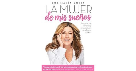 La mujer de mis sueños Cómo aplicar las fórmulas de los triunfadores