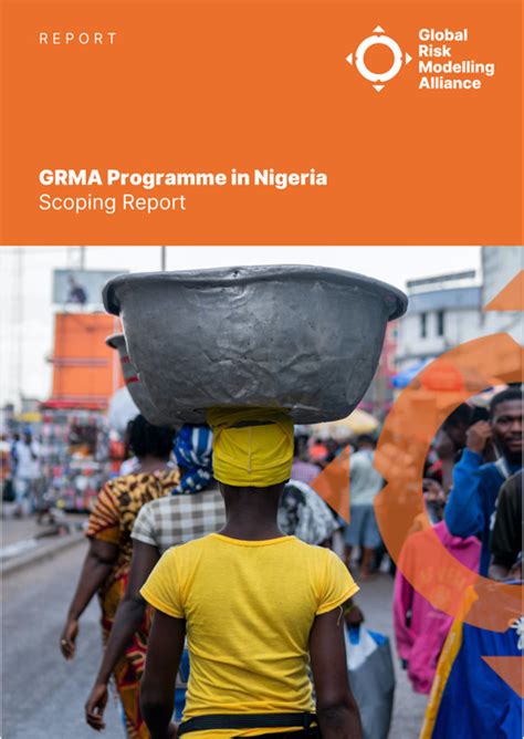 Grma Programme In Nigeria Global Risk Modelling Alliance