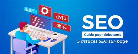 Guide SEO pour débutants 5 astuces SEO sur page Web Hosting Canada