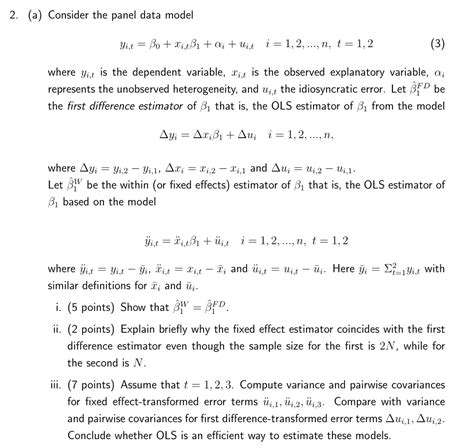 Solved A Consider The Panel Data Model Yit Î²0 Î²1xit Ai
