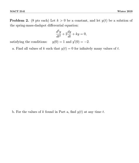 Solved Problem 2 8 Pts Each Let K0 Be A Constant And
