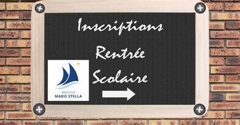 Inscriptions pour la rentrée Institut Maris Stella