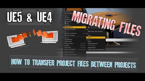 Ue54 Migrating Project Files Super Quickie Tutorial Youtube
