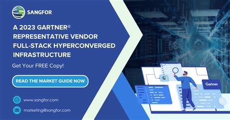 Sangfor Named As A Representative Vendor In The Gartner Market Guide