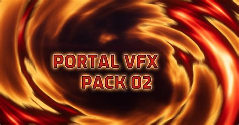 Portal Material Vfx Pack 02 Vfx Shaders Unity Asset Store