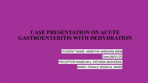 Age With Dehydration Casevpresentation Soap Pptx