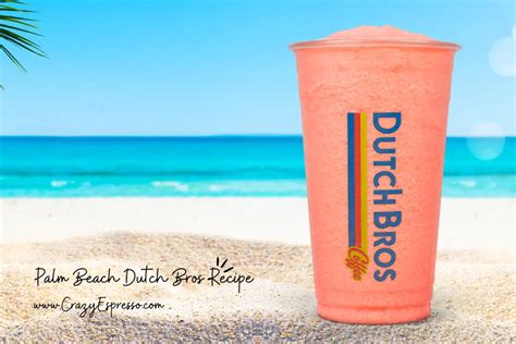 Palm Beach Dutch Bros Recipe Ready In 3 Minute