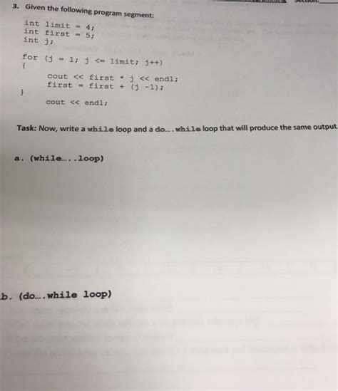 Solved 3 Given The Following Program Segment Int Limit