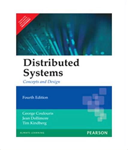 Urbanbae Distributed Systems Concepts And Design 4th Edition By