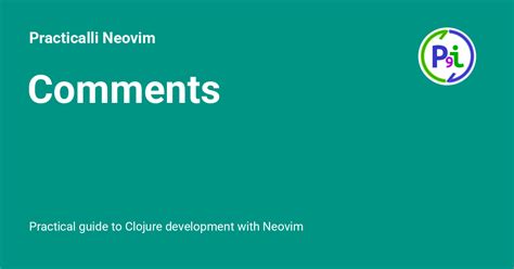 Comments Practicalli Neovim