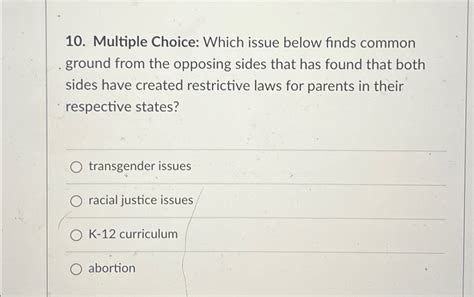 Solved Multiple Choice Which Issue Below Finds Common