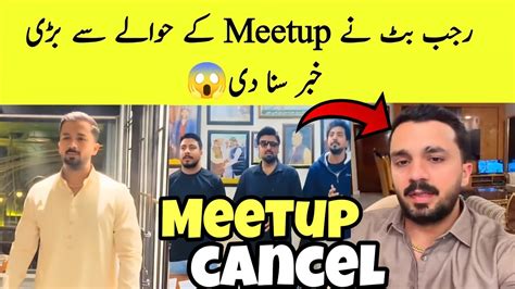 Rajab Butt Shared Shocking Update Regarding 6 Million Meetup Rajab