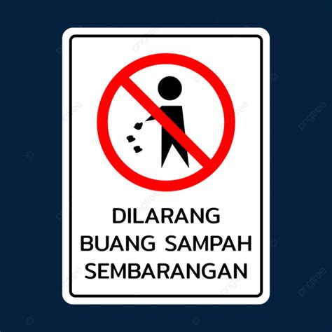 Tidak Buang Sampah Tidak Buang Sampah Vektor Tanda Larangan Nyampah
