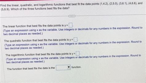 Solved Find The Linear Quadratic And Logarithmic Functions