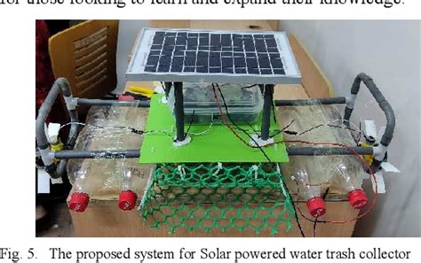 Figure 1 From Solar Powered Water Trash Collector Robot Semantic Scholar