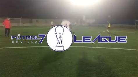 F7sevillaleague J4 Chavales F7 Vs Celta De Jigo Youtube