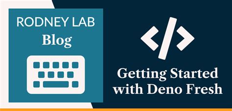 Getting Started With Deno Fresh And The Platform 🍋 Rodney Lab
