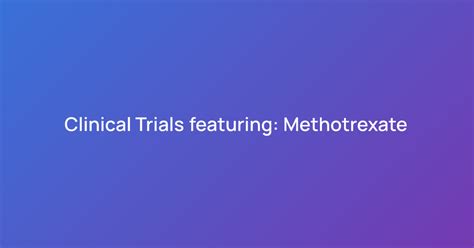 Methotrexate Everything You Need To Know Power