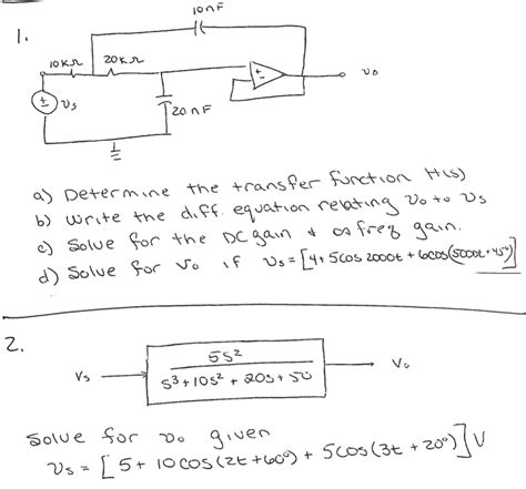 Solved 1 A Determine The Transfer Function H S B Write Chegg